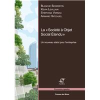 La "société à objet social étendu" ∙ Observatoire de l'Éthique Publique
